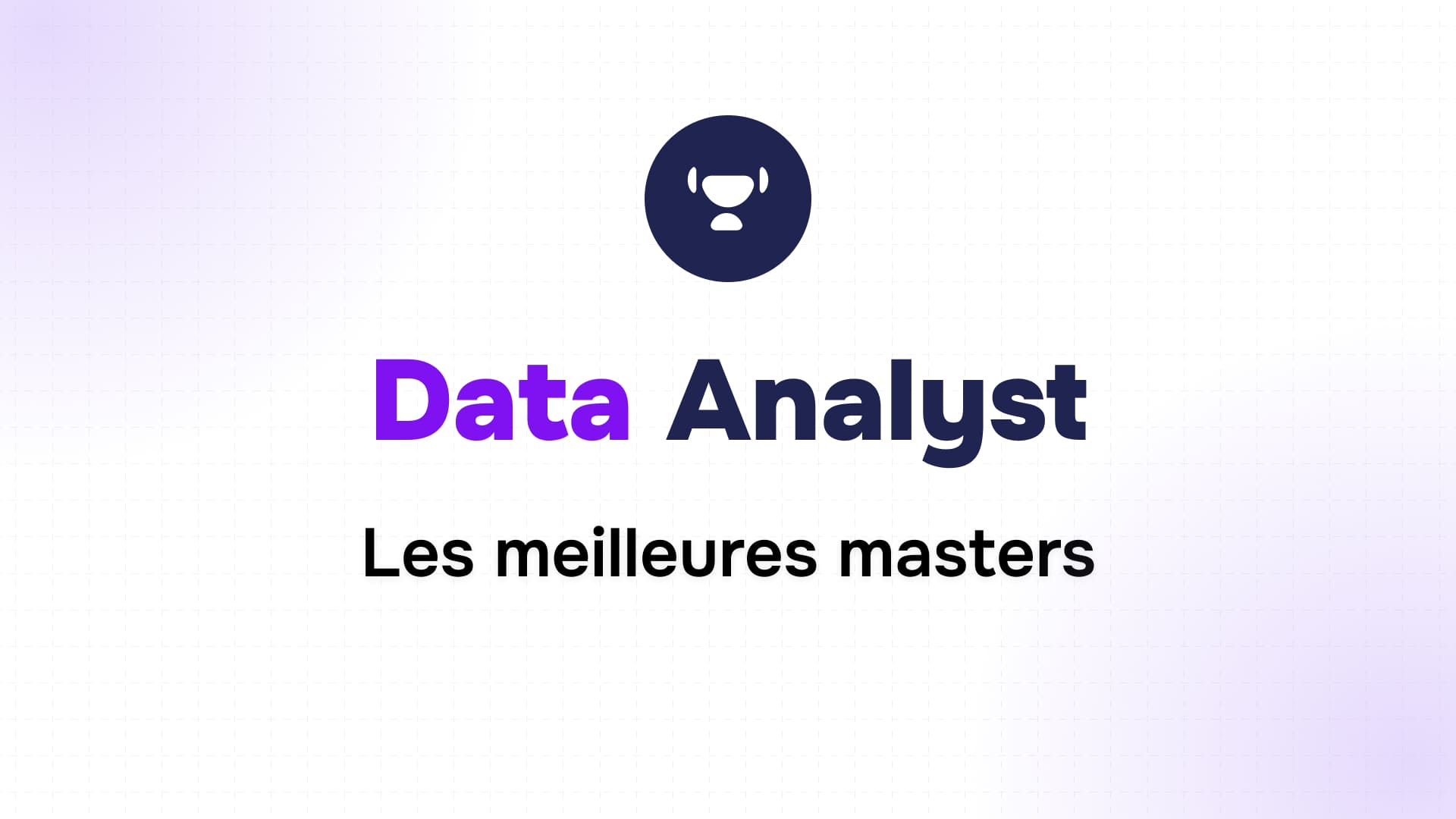 Les meilleurs masters pour devenir Data Analyst en France
